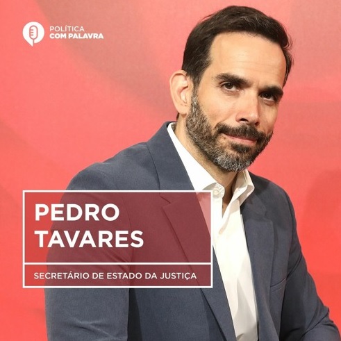 ‘Política Com Palavra’ com Pedro Tavares | Partido Socialista
